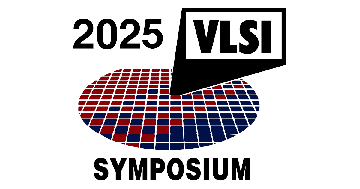 VLSI2025 Online | Symposium on VLSI Technology and Circuits